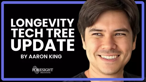 Longevity Tech Tree Update - Foresight