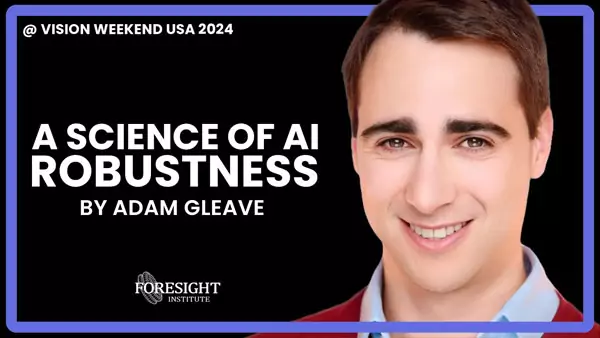 A Science of AI Robustness @ Vision Weekend US 2024 - Foresight