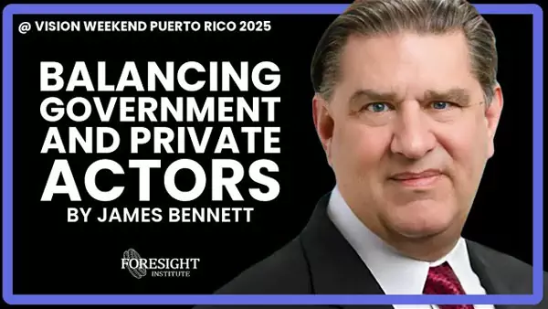 Balancing Government and Private Actors @ Vision Weekend 2025, Puerto ...