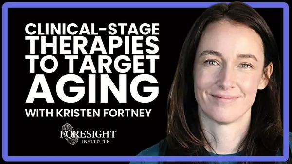 Building a pipeline of clinical-stage therapies to target aging - Foresight