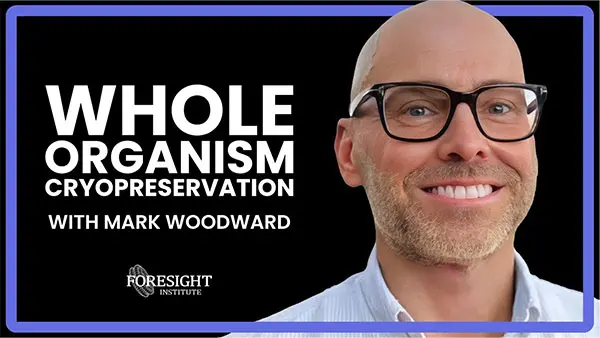Mark Woodward | Hope and Challenges in Whole Organism Cryopreservation ...