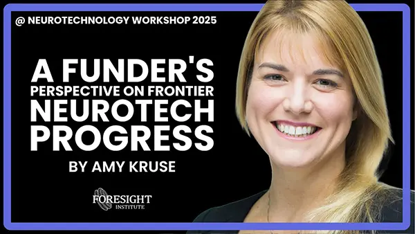 Neurotechnology Workshop – BCI, WBE & AGI - Foresight